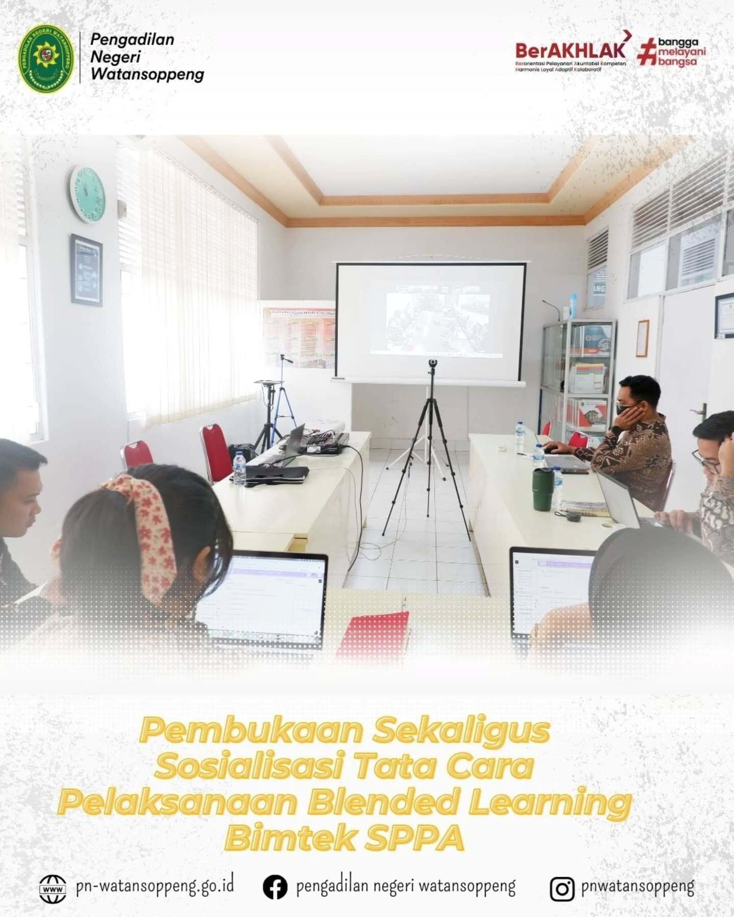 Pembukaan Sekaligus Sosialisasi Tata Cara Pelaksanaan Blended Learning ...